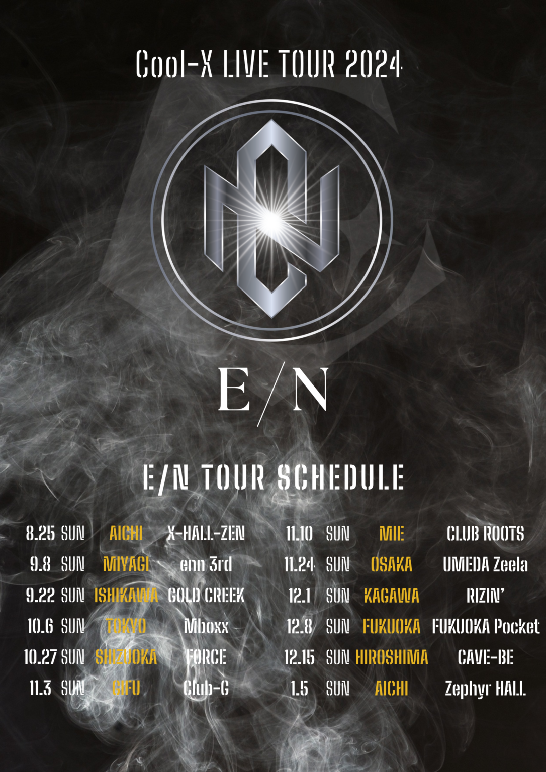 Cool-X LIVE TOUR 2024 『E/N 』 – Cool-X